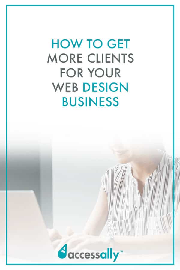 How to Get More Web Design Work for Your Freelance Web Design Business ...