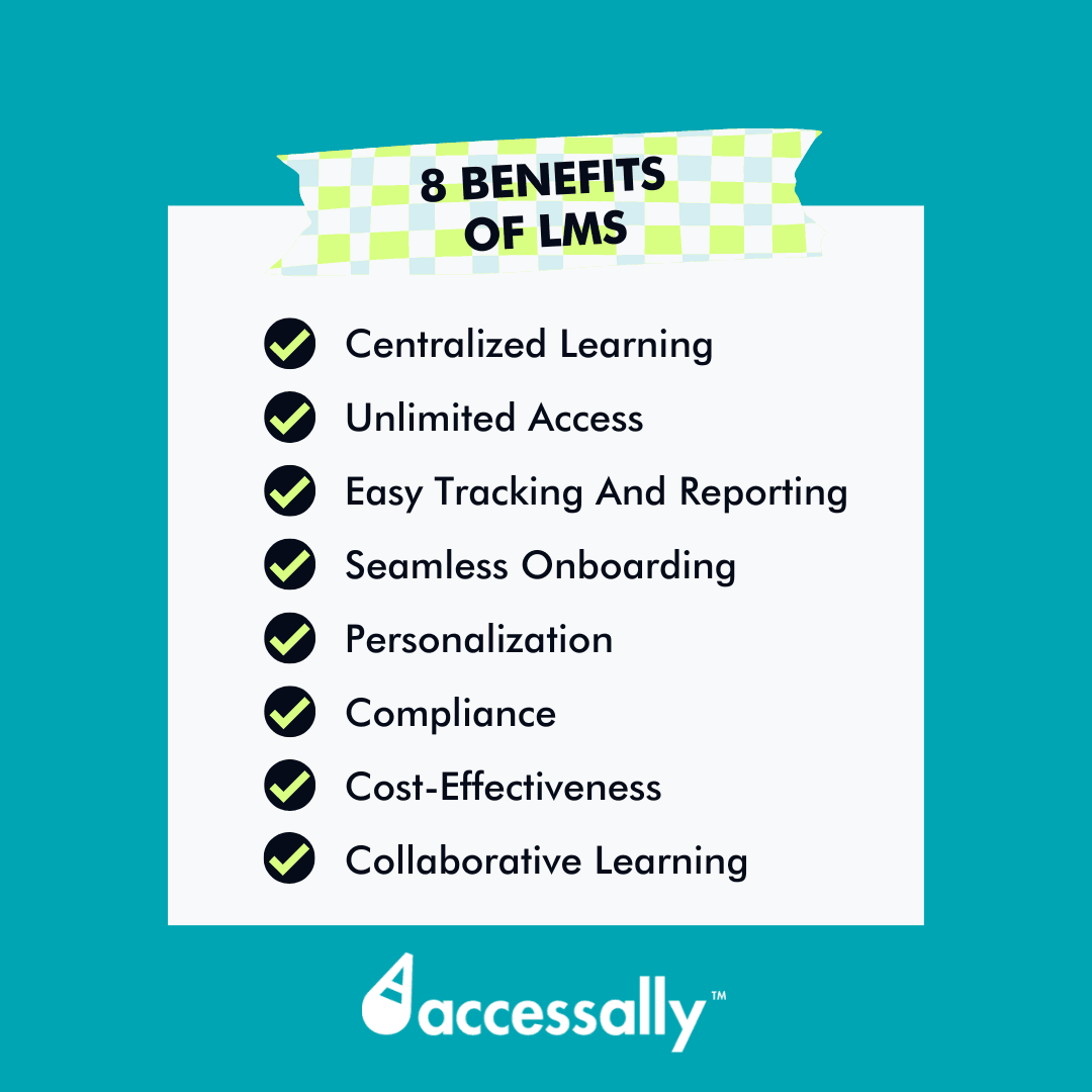 8 Powerful Benefits of LMS for Organizations - AccessAlly